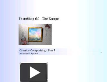 PPT – Creative Compositing Part 3 PowerPoint presentation | free to ...