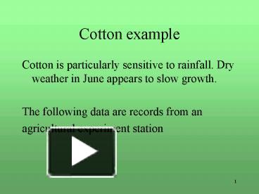 PPT – Cotton example PowerPoint presentation | free to view - id ...
