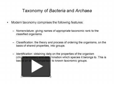 PPT – Taxonomy of Bacteria and Archaea PowerPoint presentation | free ...