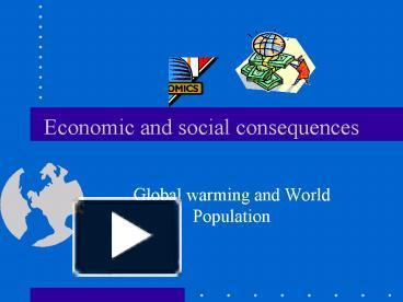 PPT – Economic and social consequences PowerPoint presentation | free ...