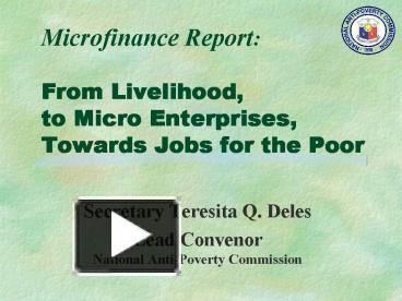 Microfinance Report: From Livelihood, to Micro Enterprises, Towards ...