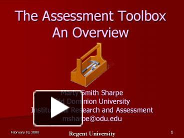 PPT – The Assessment Toolbox An Overview PowerPoint presentation | free ...