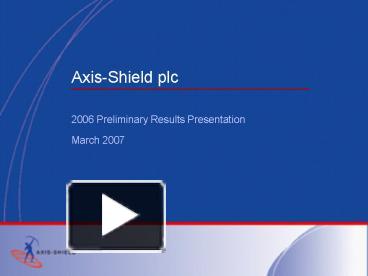 AxisShield plc presentation | free to view