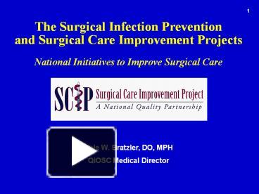 The Surgical Infection Prevention and Surgical Care Improvement ...