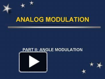 ANALOG MODULATION presentation | free to view