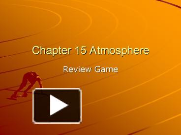PPT – Chapter 15 Atmosphere PowerPoint presentation | free to view - id ...