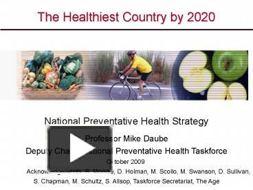 PPT – National Preventative Health Strategy PowerPoint presentation ...