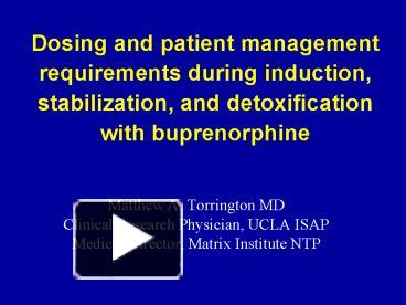PPT – Dosing and patient management requirements during induction ...