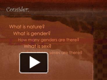 Consider: presentation | free to view