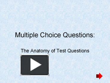Multiple Choice Questions: presentation | free to view
