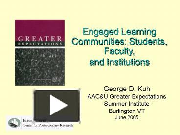 PPT – Engaged Learning Communities: Students, Faculty, PowerPoint ...