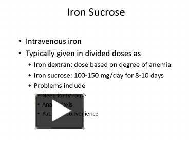 Iron Sucrose presentation | free to view