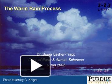 PPT – The Warm Rain Process PowerPoint presentation | free to view - id ...