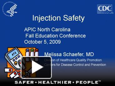Injection Safety presentation | free to view