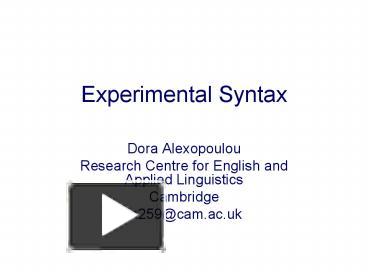 PPT – Experimental Syntax PowerPoint presentation | free to view - id ...