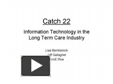 Catch 22 presentation | free to download