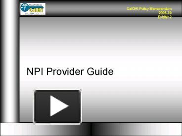 PPT – NPI Provider Guide PowerPoint presentation | free to view - id ...
