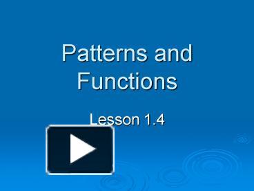 PPT – Patterns and Functions PowerPoint presentation | free to view ...