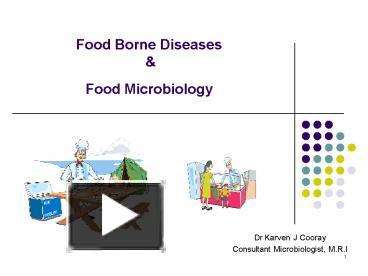Food Borne Diseases presentation | free to view