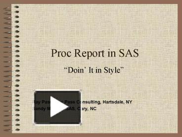 Proc Report in SAS presentation | free to view