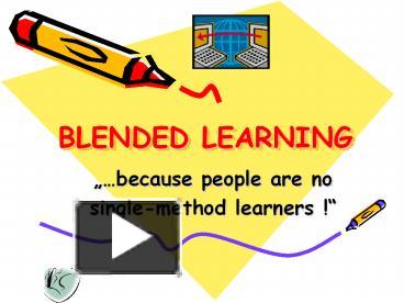 BLENDED LEARNING presentation | free to view
