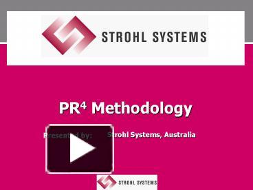 PR4 Methodology presentation | free to view