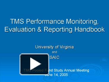 TMS Performance Monitoring, Evaluation presentation | free to view
