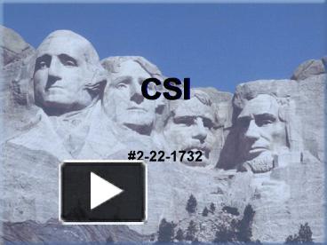PPT – CSI PowerPoint presentation | free to view - id: 1b6d3-NjA0M