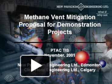 Methane Vent Mitigation Proposal for Demonstration Projects PTAC TIS ...