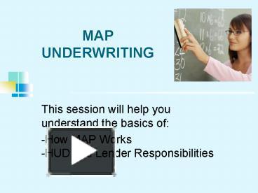 MAP UNDERWRITING presentation | free to view