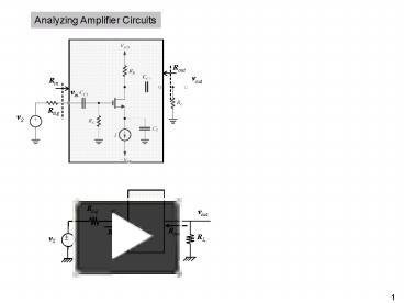 Analyzing Amplifier Circuits presentation | free to view