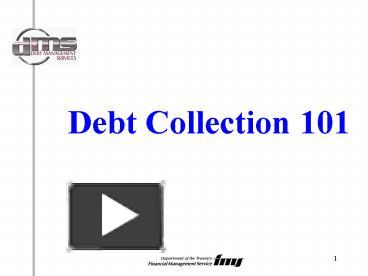 Debt Collection 101 presentation | free to view