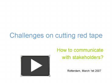 PPT – Challenges on cutting red tape PowerPoint presentation | free to ...