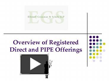 Overview of Registered Direct and PIPE Offerings presentation | free to ...