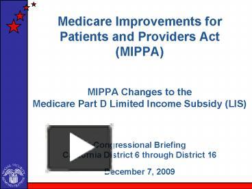 MIPPA Changes to Medicare Part D LIS presentation | free to download