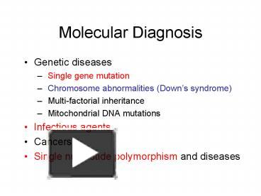 Molecular Diagnosis presentation | free to view