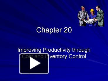 PPT – Improving Productivity through Cost and Inventory Control ...