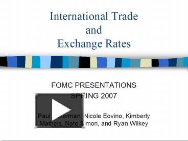 PPT – International Trade and Exchange Rates PowerPoint presentation ...