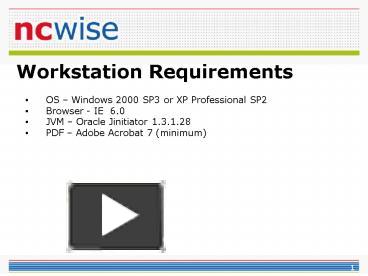Workstation Requirements presentation | free to view