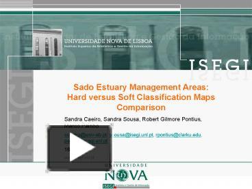 Sado Estuary Management Areas: Hard versus Soft Classification Maps ...