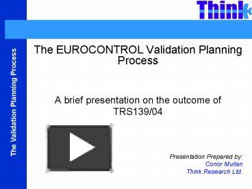 PPT – The EUROCONTROL Validation Planning Process PowerPoint ...