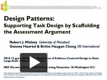 Design Patterns: Supporting Task Design by Scaffolding the Assessment ...