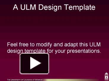 PPT – A ULM Design Template PowerPoint presentation | free to view - id ...
