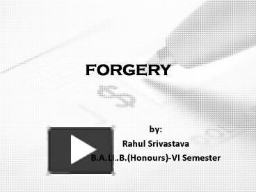 FORGERY presentation | free to view