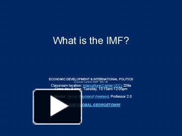 What is the IMF presentation | free to view