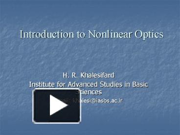PPT – Introduction to Nonlinear Optics PowerPoint presentation | free ...