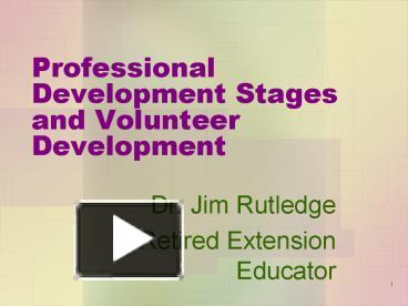 Professional Development Stages and Volunteer Development presentation ...