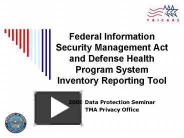 Federal Information Security Management Act and Defense Health Program ...