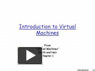 Introduction to Virtual Machines presentation | free to view
