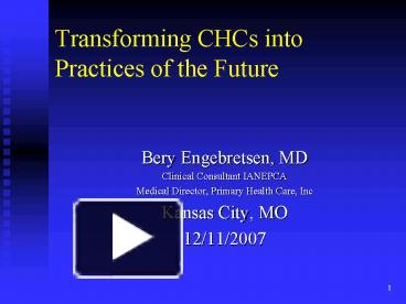 PPT – Transforming CHCs into Practices of the Future PowerPoint ...